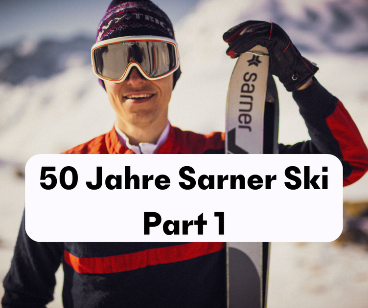 50 Jahre Sarner Ski - Wie alles begann